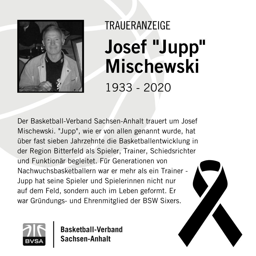 Der BVSA trauert um Josef "Jupp" Mischewski – BVSA Basketball-Verband ...